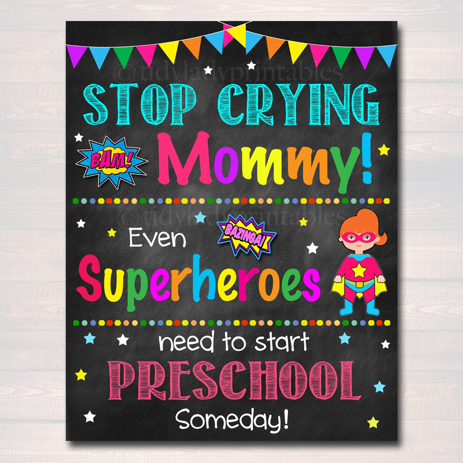 Stop Crying Mom Back to School Photo Prop Preschool Superhero - Etsy