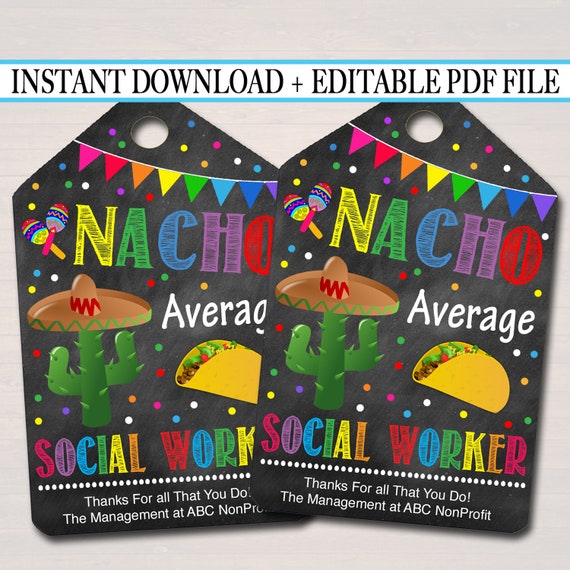 EDITABLE Nacho Average Social Worker Appreciation Favor Gift Tags ...