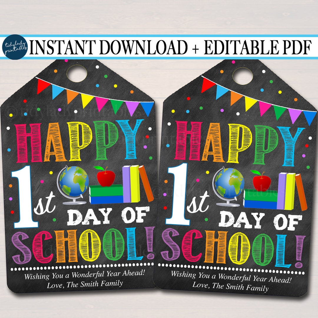 EDITABLE Happy First Day of School, Back to School Tags, Teacher Staff ...