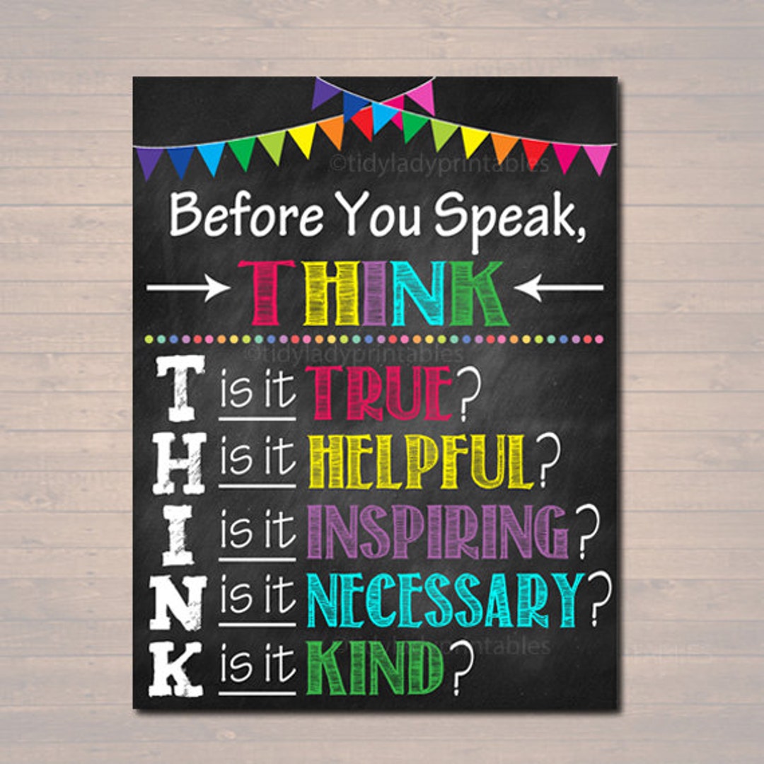 PRINTABLE Think Before You Speak Sign, INSTANT DOWNLOAD, Printable ...