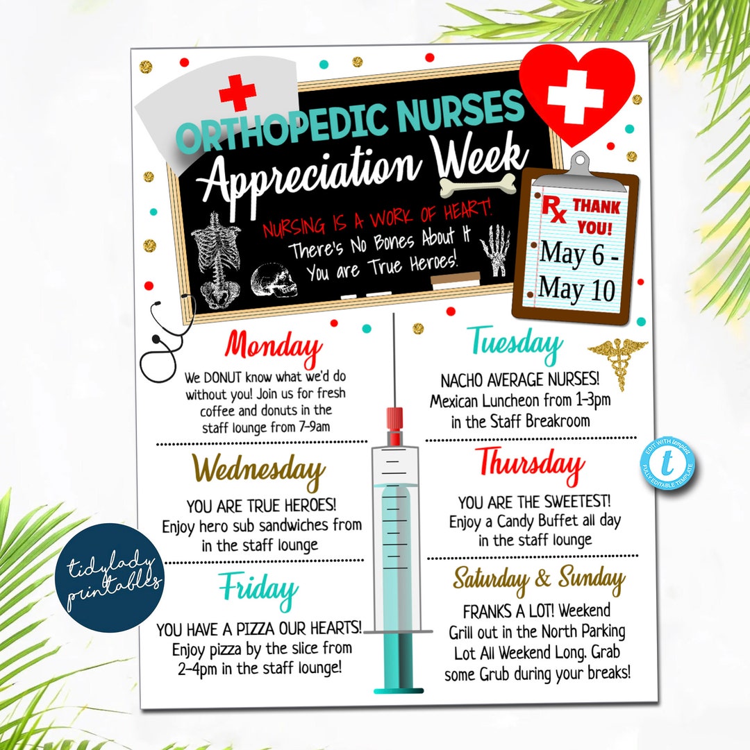 Orthopedic Nurse Appreciation Week Itinerary Template (printable ...