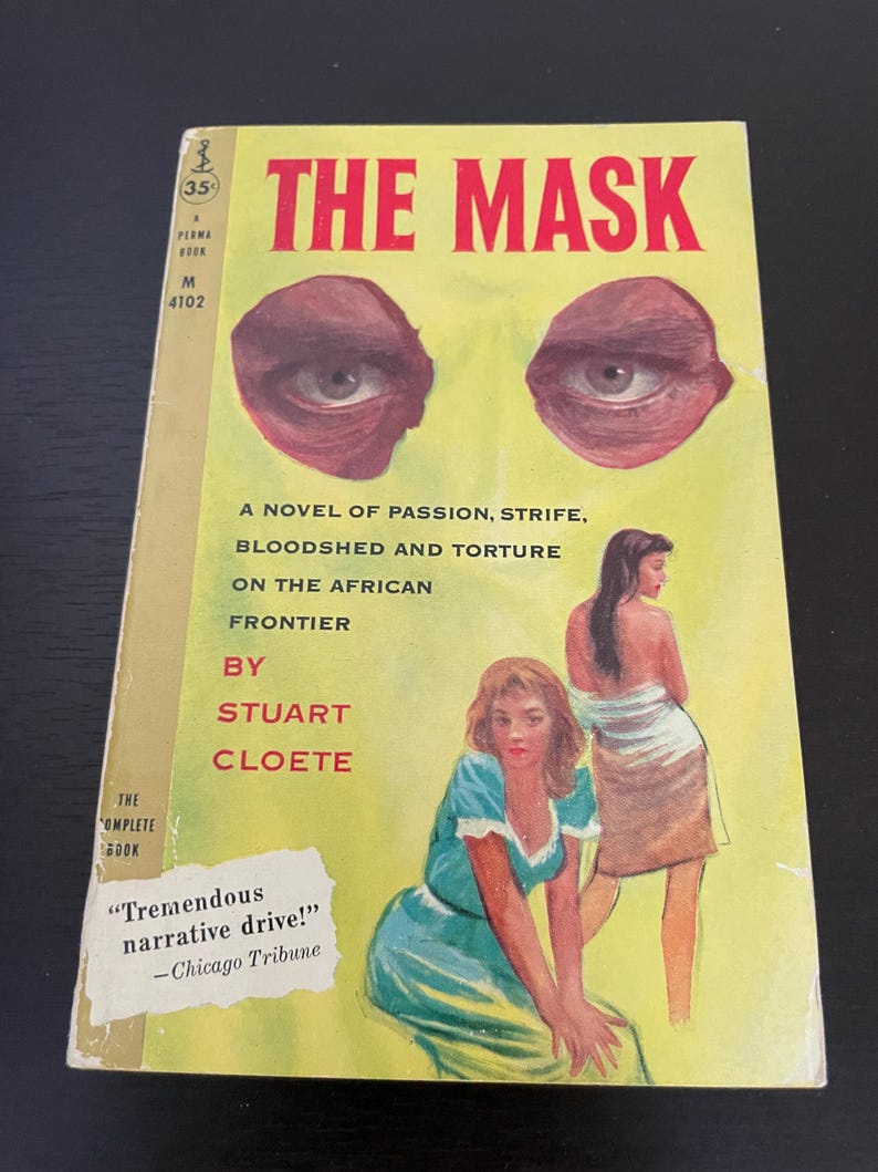 The Mask Stuart Cloete Vintage Permabook 1958 Paperback Africa Love ...