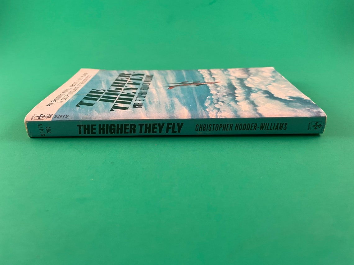 The Higher They Fly Christopher Hodder-williams Vintage 1967 Berkley ...