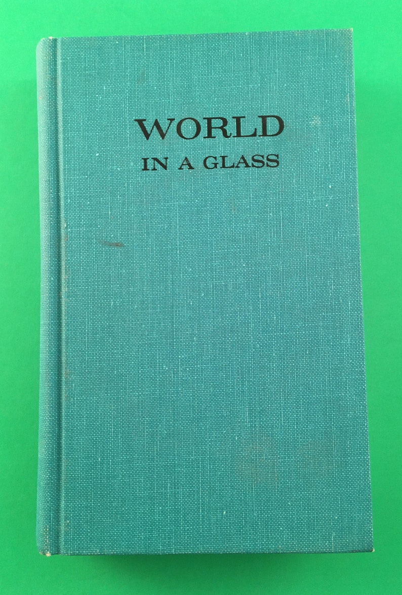 World in a Glass A View of Our Century From the Novels of John Dos ...