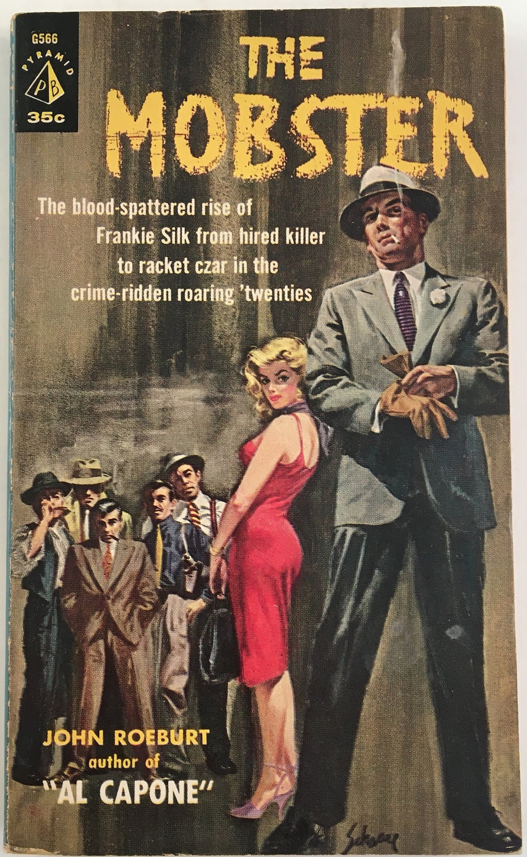 The Mobster by John Roeburt PB Paperback 1960 Vintage Gangster True ...