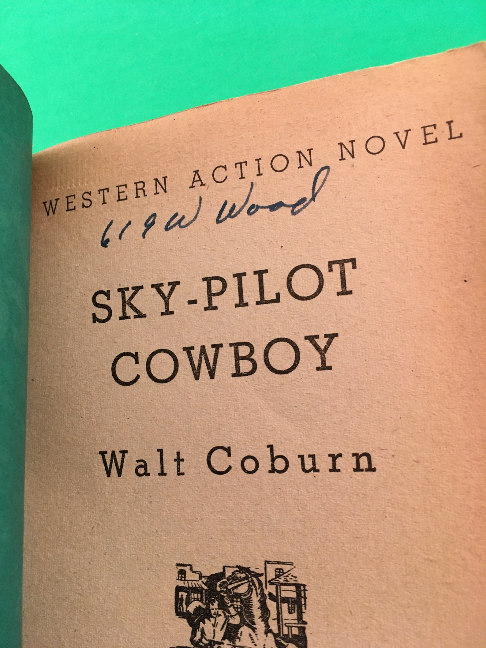 Sky-pilot Cowboy by Walt Coburn PB Paperback 1937 Vintage Western ...