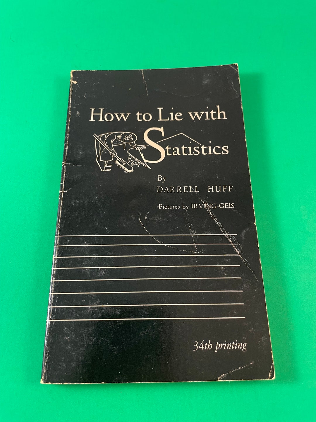 How to Lie With Statistics by Darrell Huff PB Paperback 1954 Vintage W ...