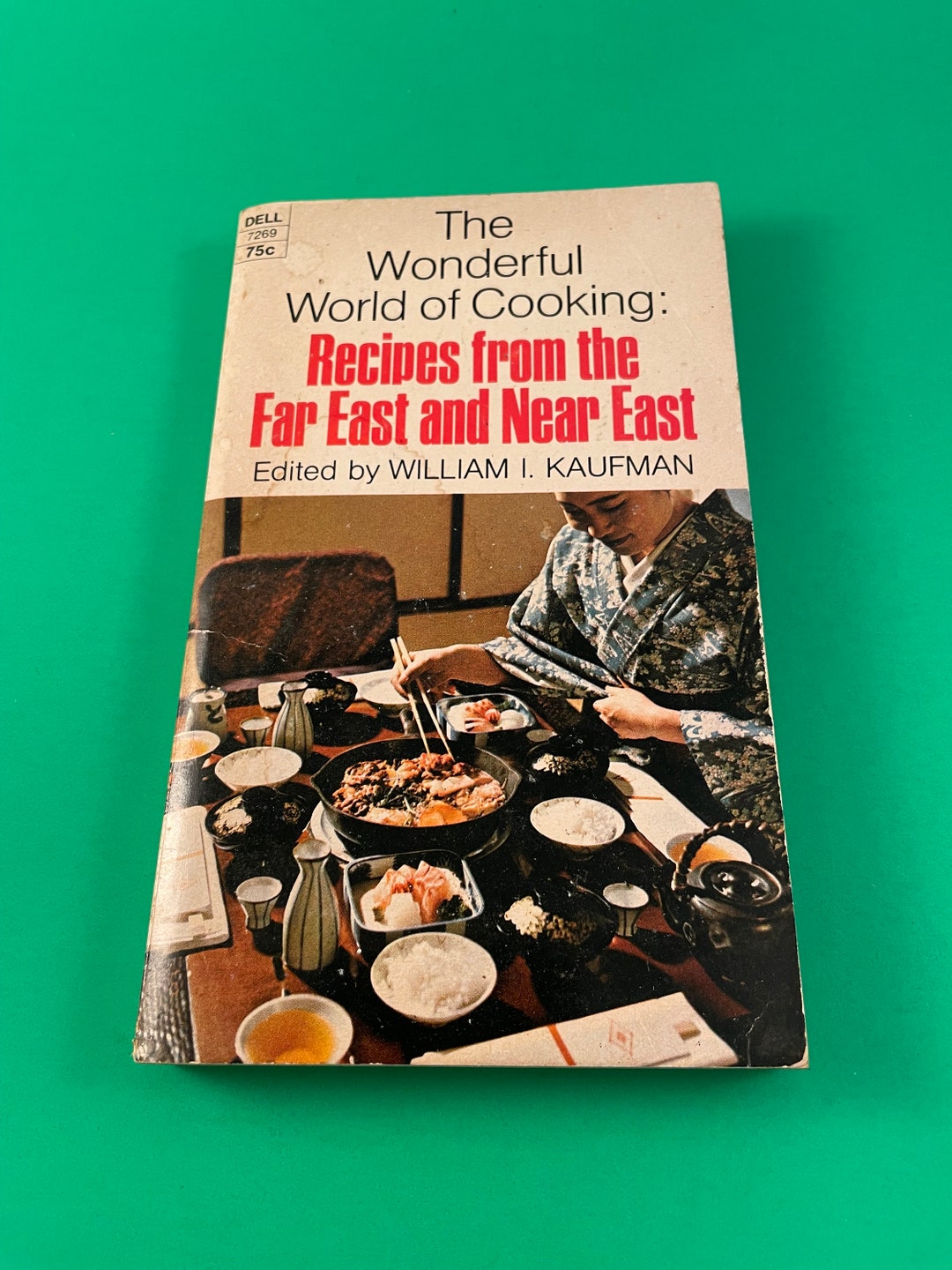The Wonderful World of Cooking Recipes From the Far East and Near East ...