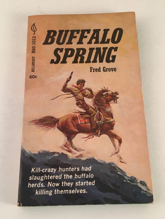 Buffalo Spring by Fred Grove Vintage 1969 Western Paperback | Etsy