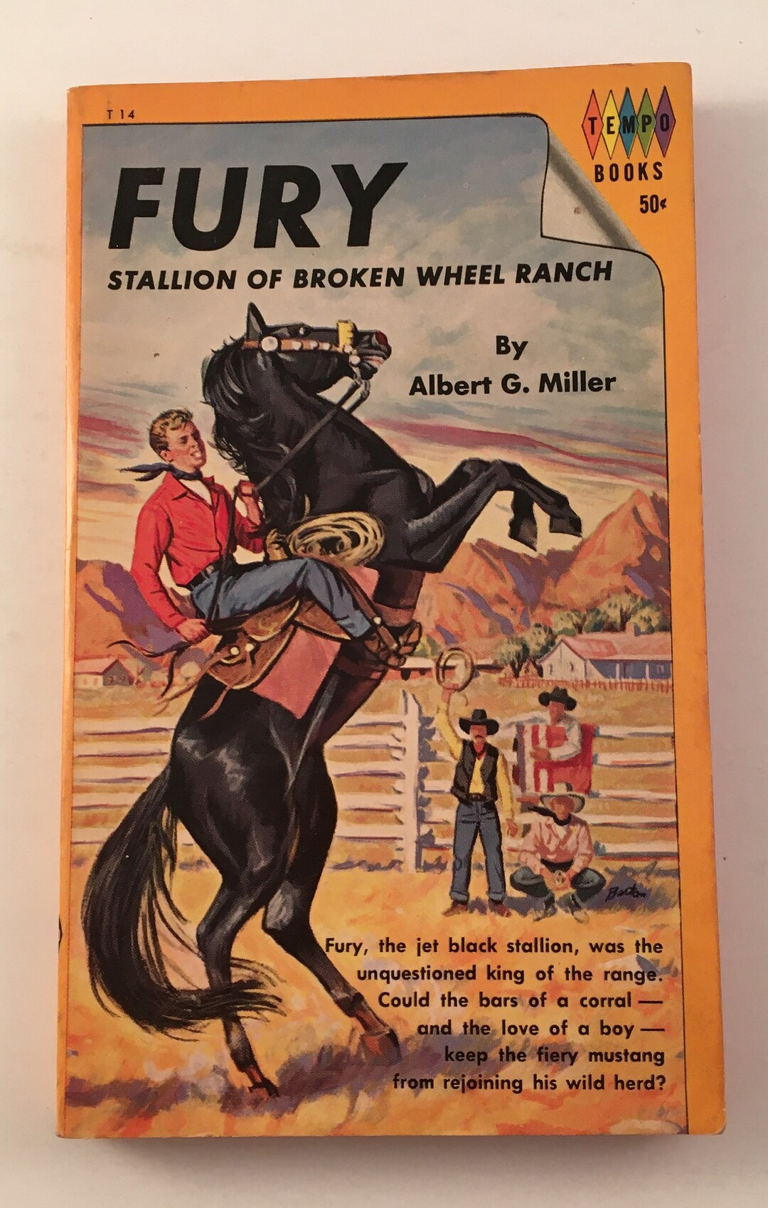 Fury Stallion of the Broken Wheel Ranch by Albert Miller PB 1962 ...