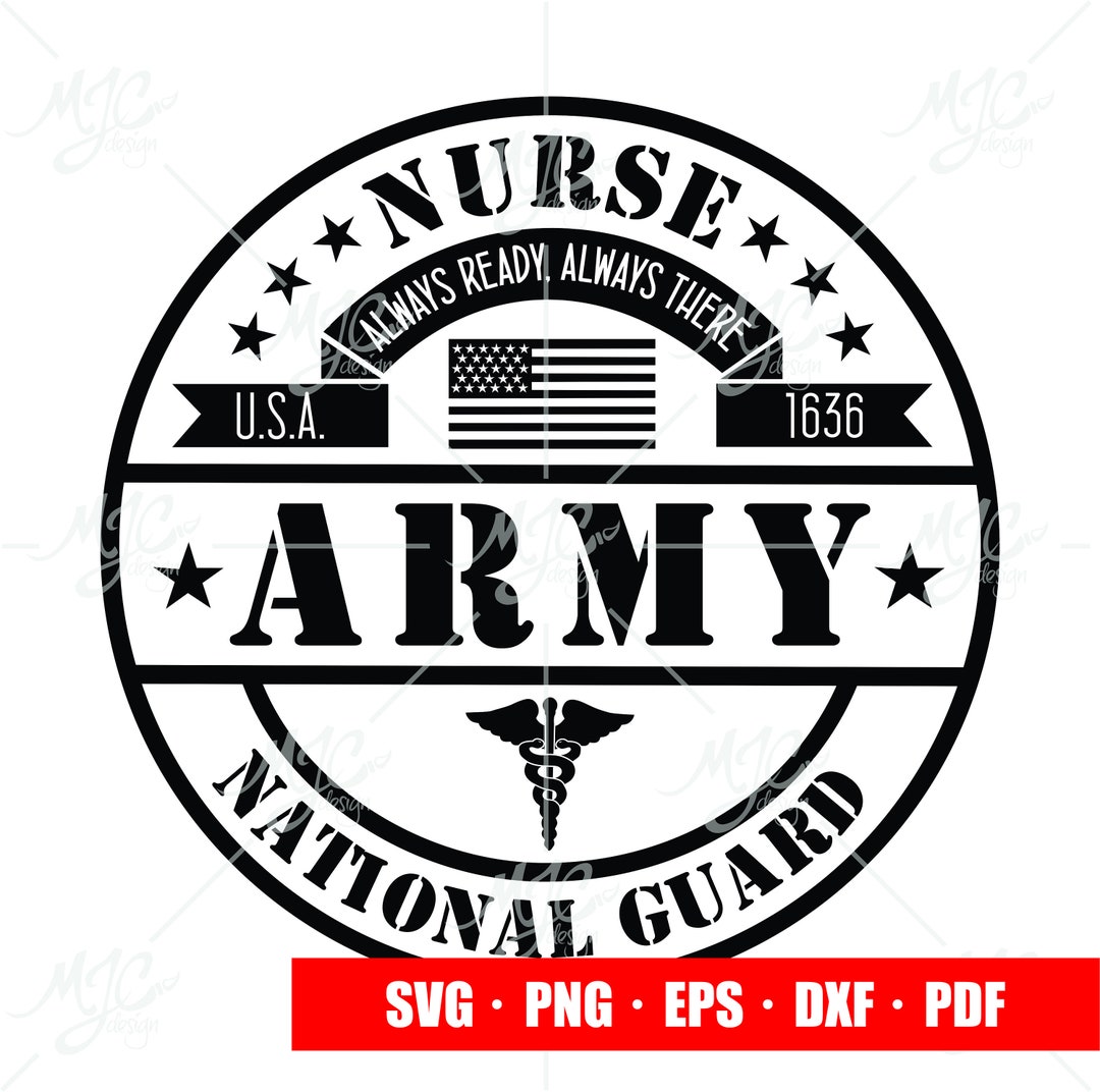 Army Nurse Svg, Army Svg, Medical Corp Svg, National Guard, Army, Army ...