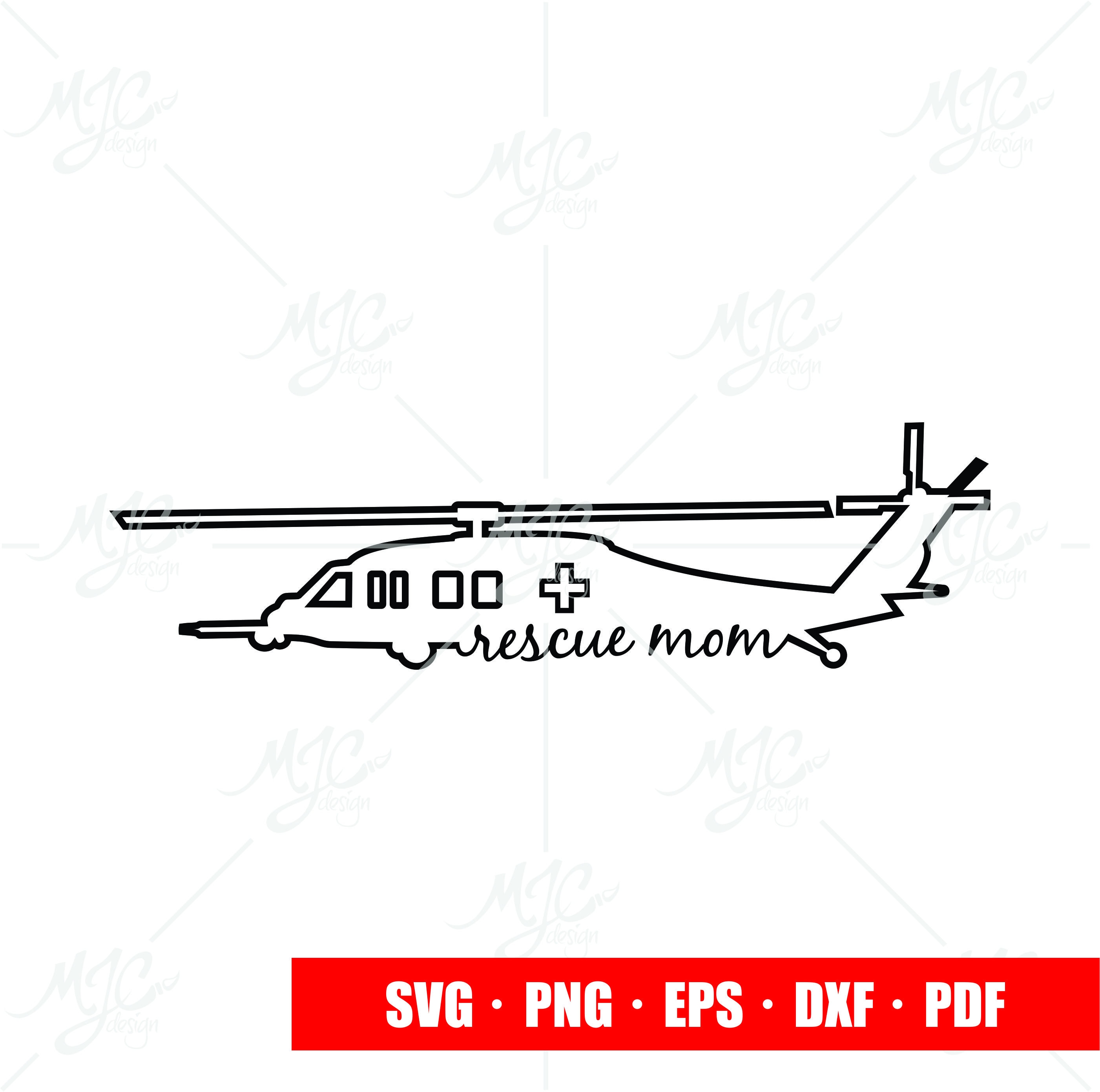 Rescue Helicopter Svg, HH-60, HH60 Svg, Rescue Mom Svg, Rescue Mom ...
