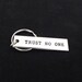 Trust No One Keychain - Etsy