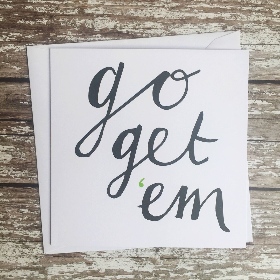 Go Get em Good Luck Greeting Card - Etsy