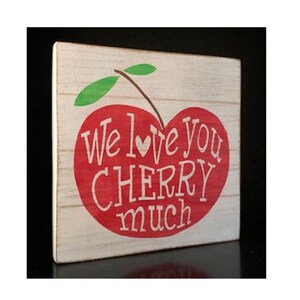 Cherry Sign, Cherry Decor, Hand Painted Cherry Sign, Cherries, I Love ...