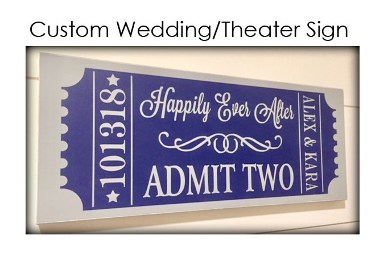 Wedding Theater Sign Custom Sign Admit Sign Rustic Ticket | Etsy
