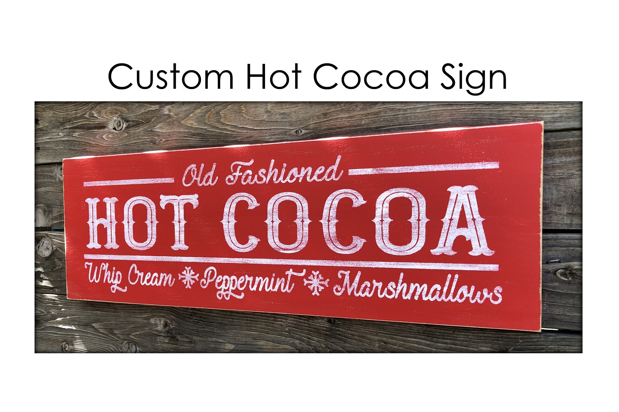 Hand Painted Hot Cocoa Sign Rustic Cocoa Sign Old Fashioned | Etsy