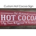 Hand Painted Hot Cocoa Sign, Rustic Cocoa Sign, Old Fashioned Hot Cocoa ...