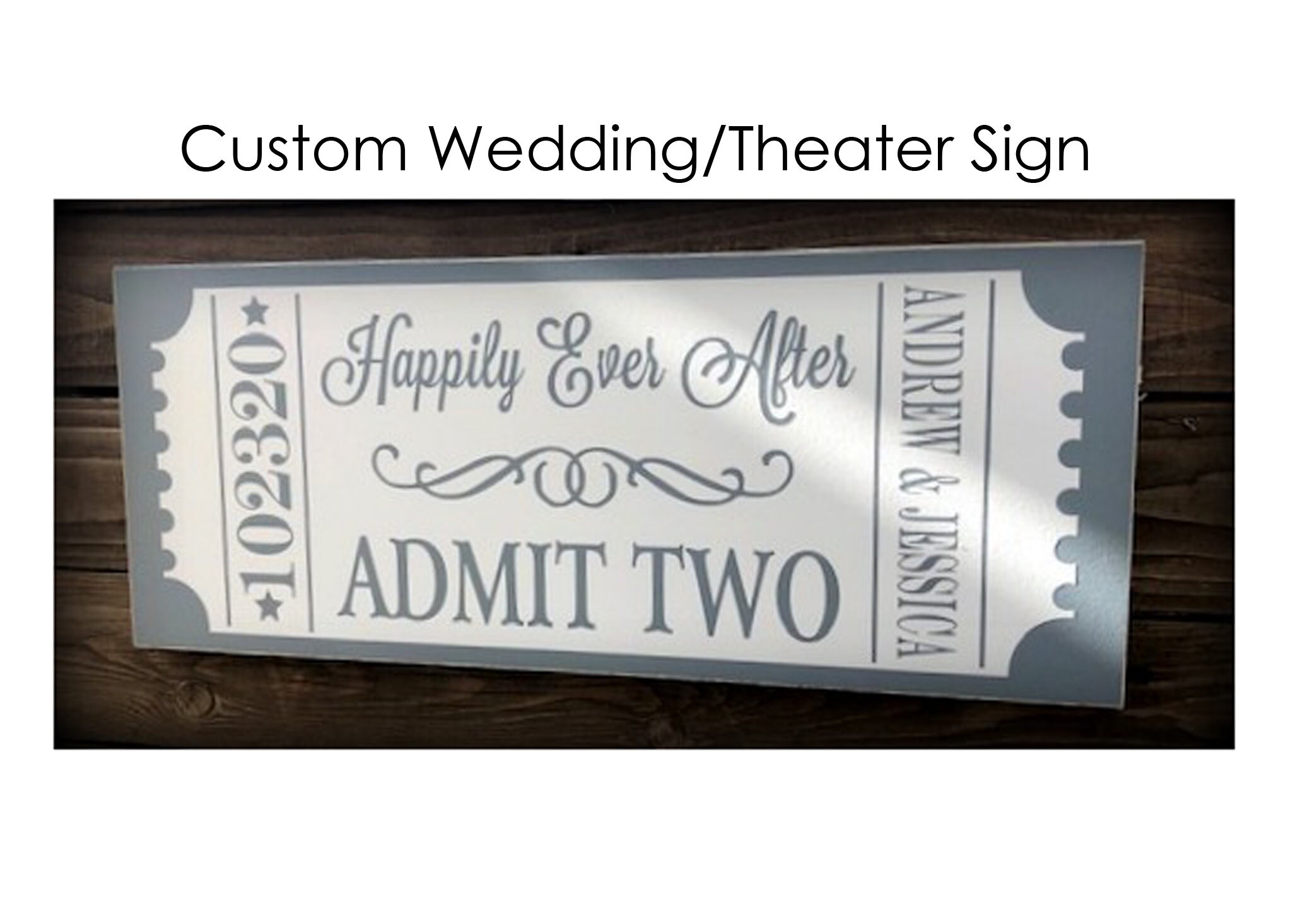 Wedding Theater Sign Custom Sign Admit Sign Rustic Ticket | Etsy