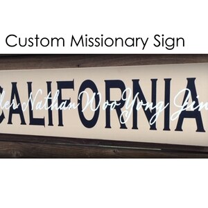 Missionary Sign, LDS Missionary, Mission Sign, Missionary, Custom ...