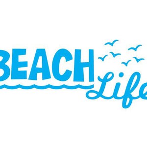 Beach Life Decal, Beach Decal, Beach Life, Car Decal, Laptop Decal ...