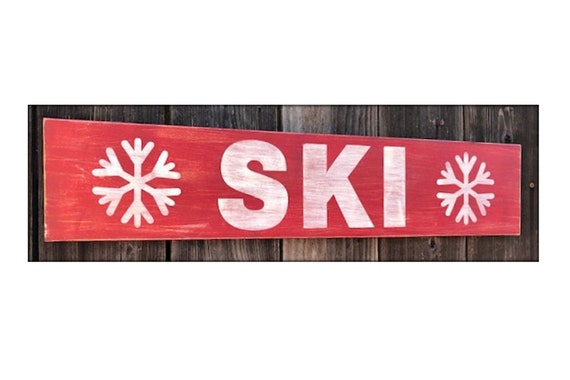 Ski Sign Wood Ski Sign Ski Lover Ski Lodge Winter Decor | Etsy