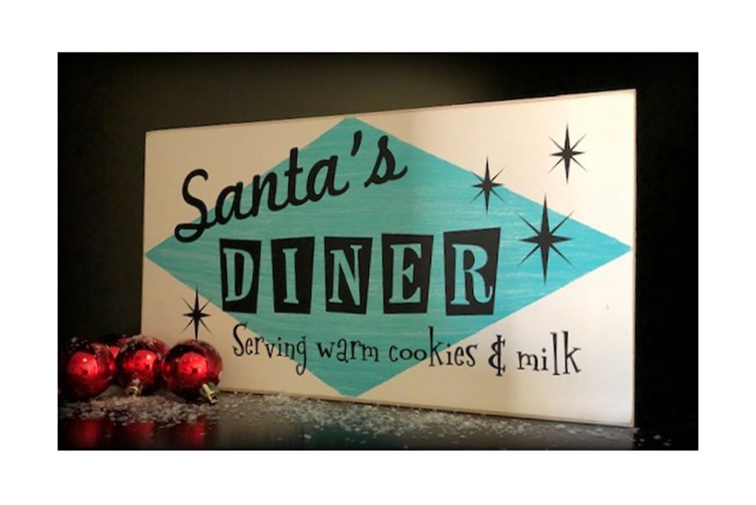 Santa's Diner Sign - Christmas Diner - Holiday Diner Sign - Christmas ...