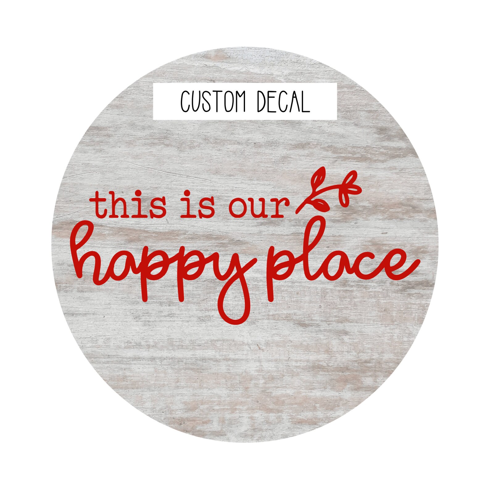 This is Our Happy Place DECAL DIY Decal Custom Happy Place - Etsy