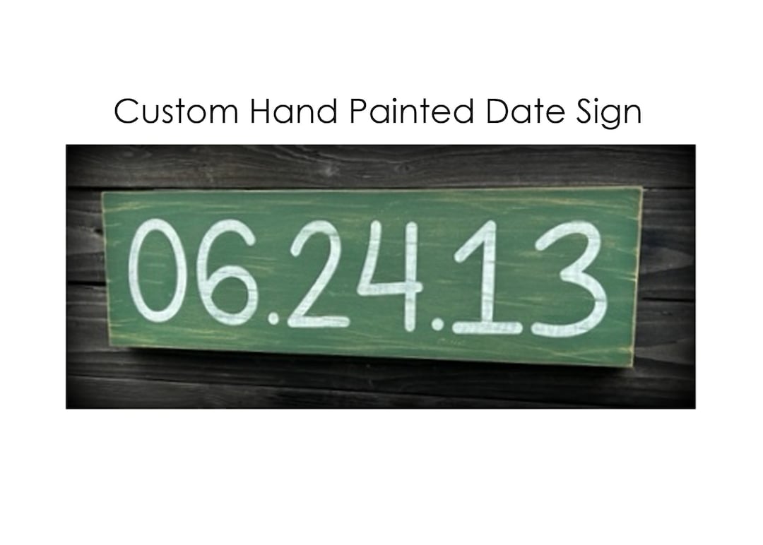 Hand Painted Wedding Date Sign, Choose Your Font Style and Colors ...