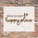 This is Our Happy Place DECAL, DIY Decal, Custom Happy Place Decal ...