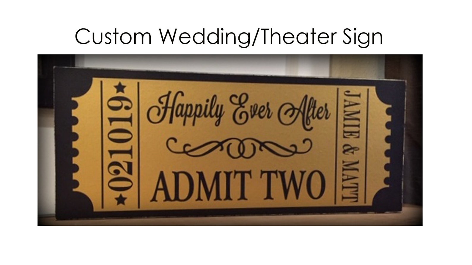Wedding Theater Sign Custom Sign Admit Sign Rustic Ticket | Etsy