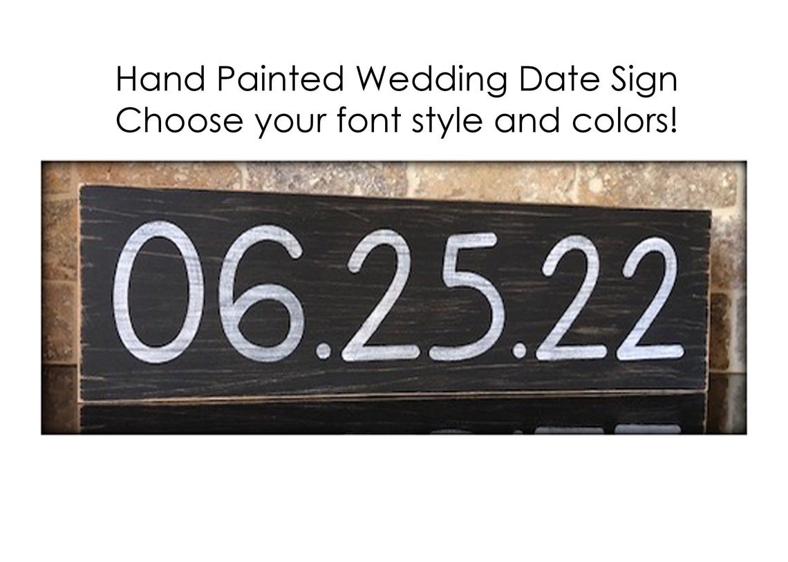 Hand Painted Wedding Date Sign Choose Your Font Style and - Etsy