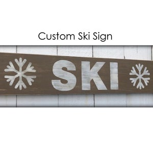 Ski Sign, Wood Ski Sign, Ski Lover, Ski Lodge, Winter Decor, Cabin ...
