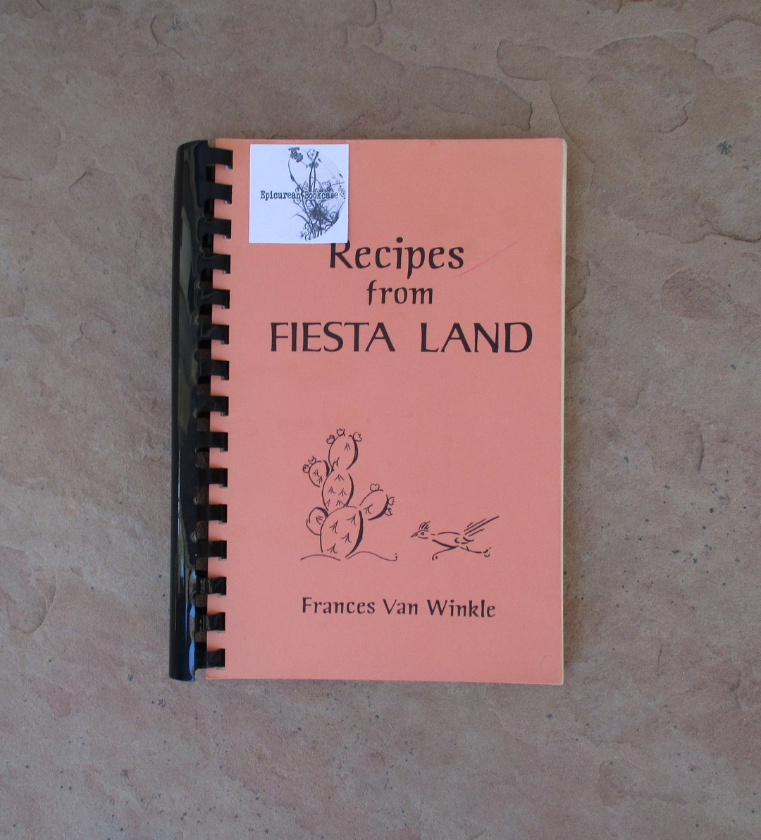 70's Recipes From Fiesta Land by Frances Van Winkle, Recipes From ...
