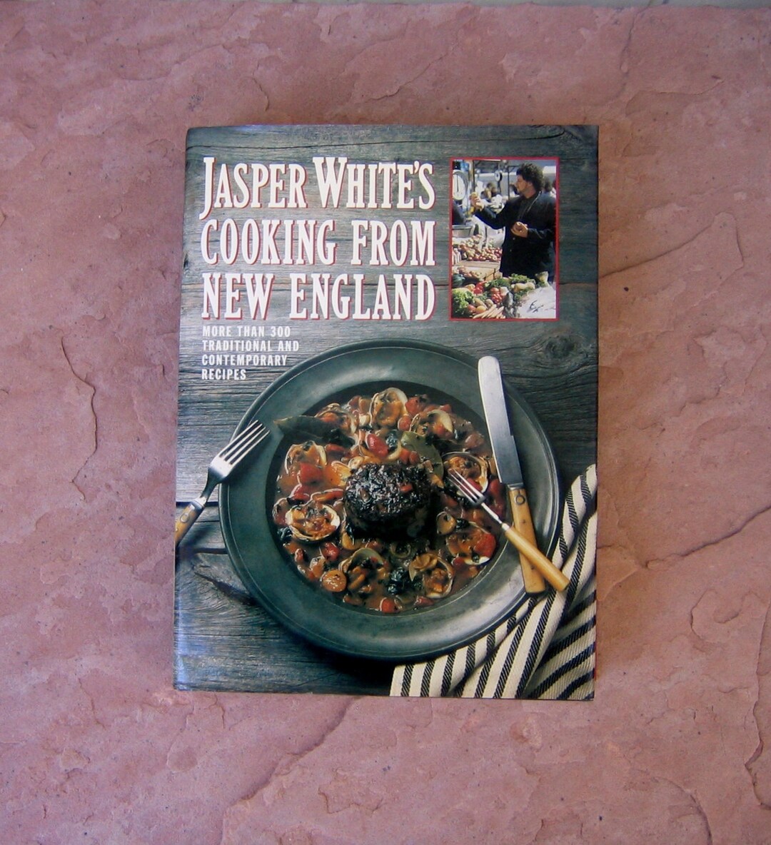80's Jasper White's Cooking From New England Cookbook, 1989 Jasper ...