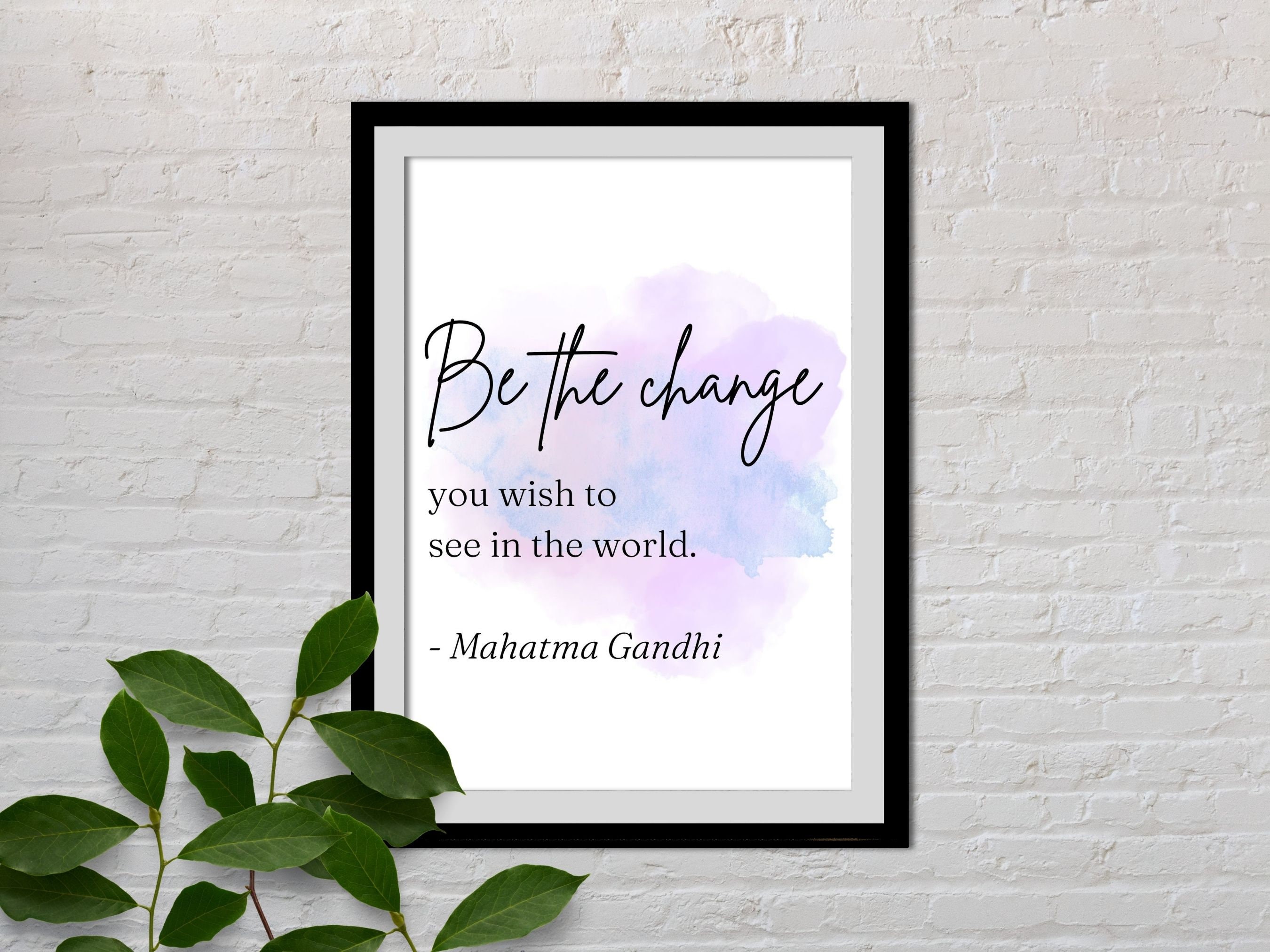 Motivational Quotes Inspirational Quotes Be the Change You Wish to See ...