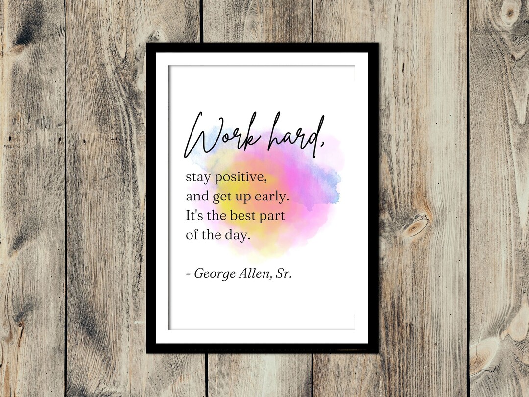 Motivational Quotes Inspirational Quotes Work Hard Stay Positive Get up ...