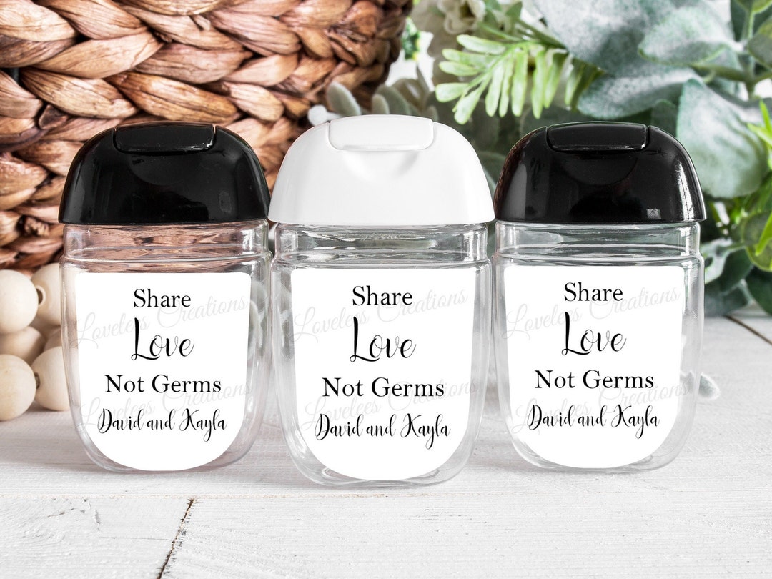 Share Love Not Germs Sanitizer Label Sanitizer Sticker Wedding Wedding ...