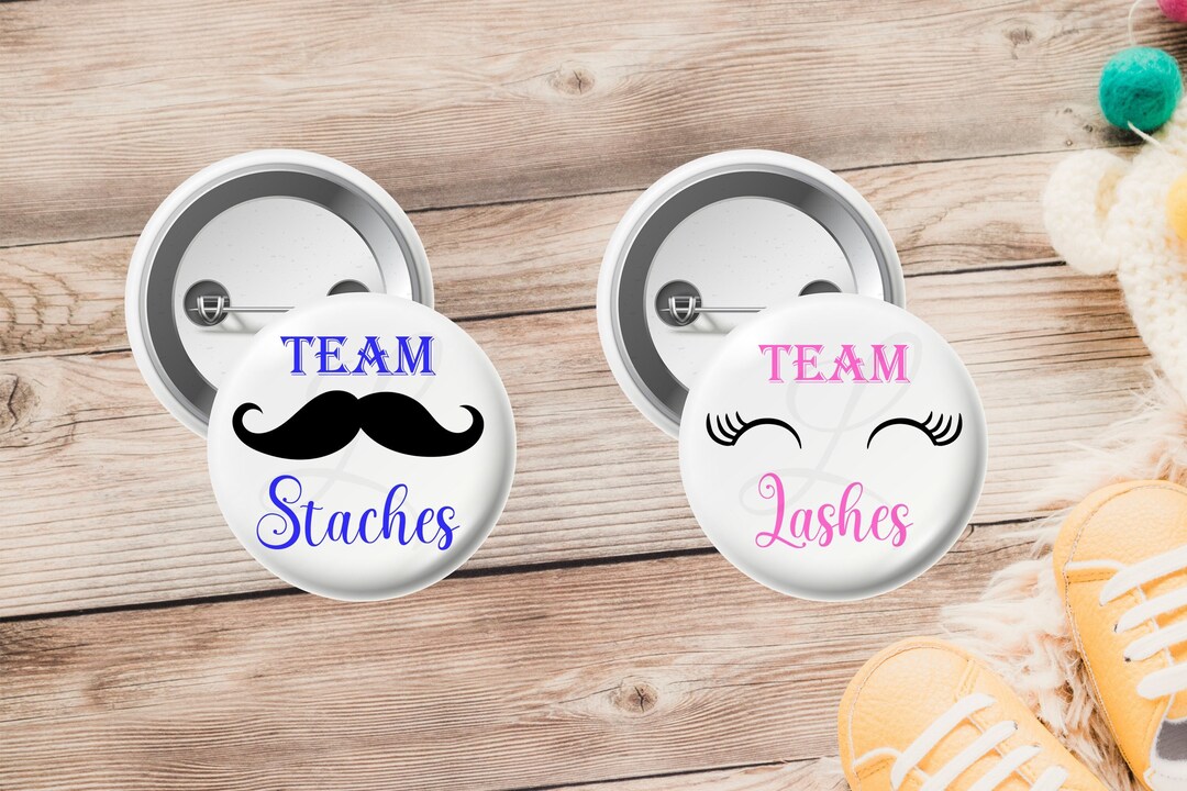 Team Staches and Team Lashes Gender Reveal Button Pins, Team Boy and ...