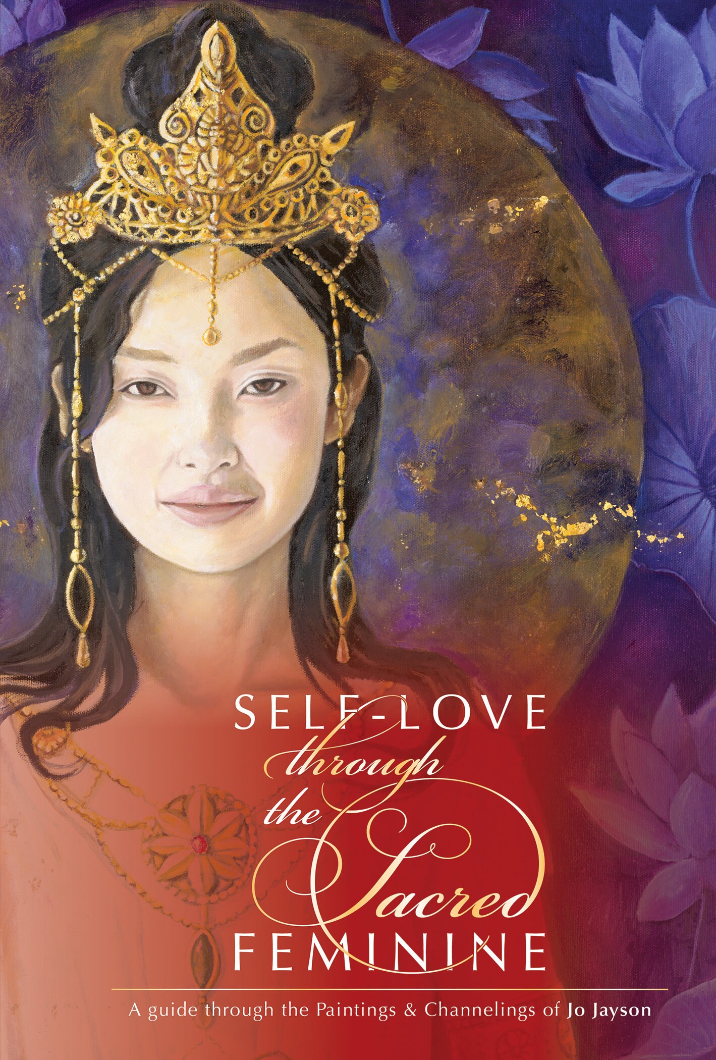 BOOK: SIGNED COPY- Self-love Through the Sacred Feminine - A Guide to ...