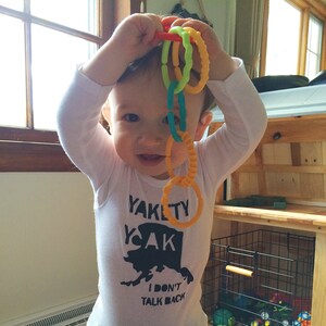 Alaska Baby. Yakety Yak I Don't Talk Back. AK Baby. Alaskan Baby Gift ...
