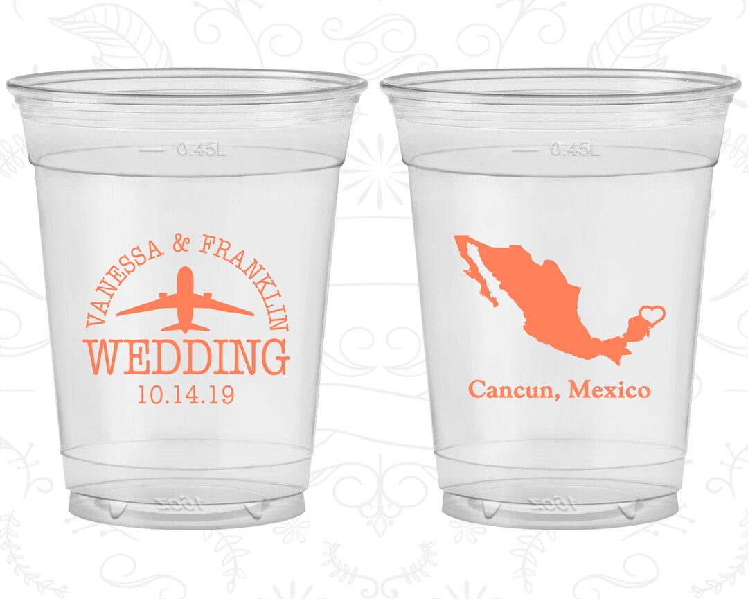 Mexico Wedding Imprinted Clear Plastic Cups Destination - Etsy