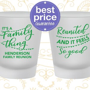 Family Reunion Shot Glasses, Family Reunion Ideas, Family Reunion Party ...