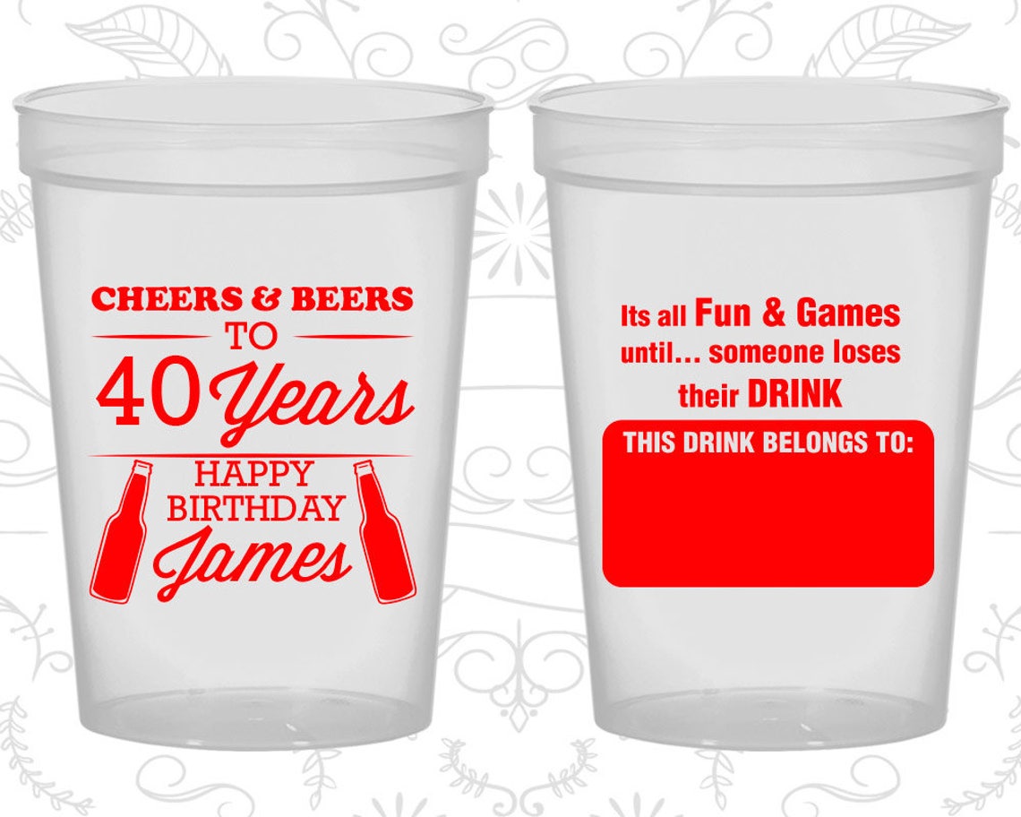 40th Birthday Party Cups Birthday Party Cups Cheers to 40 - Etsy