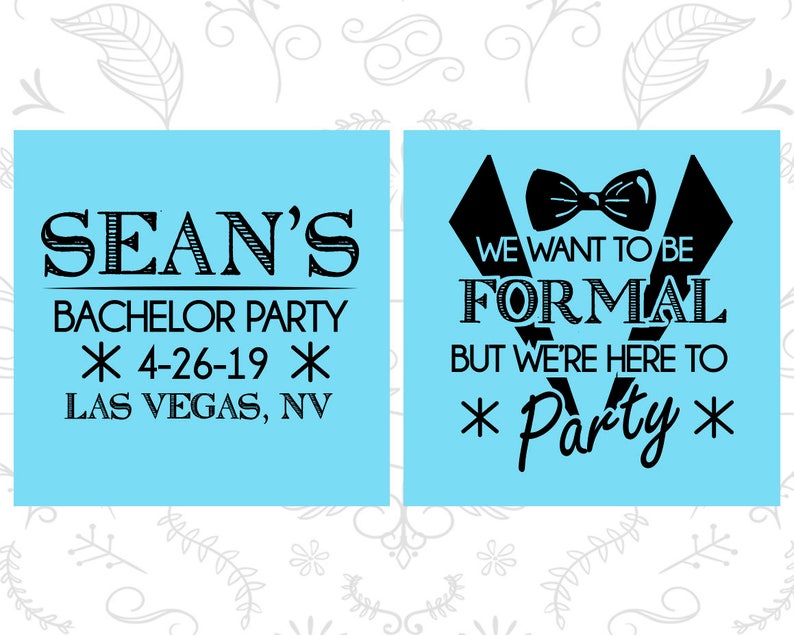 We Want to Be Formal but We Are Here to Party Unique - Etsy