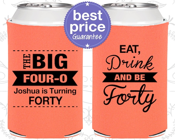 Birthday Can Cooler the Big 40th Birthday Personalized - Etsy