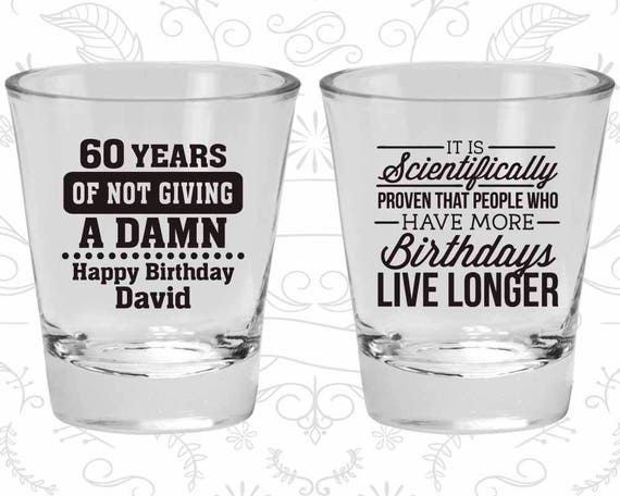 60th Birthday Shot Glasses Birthday Shot Glass 60 Years Of Etsy
