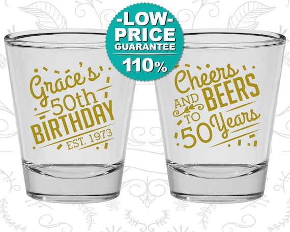 50th Birthday Shot Glasses, Personalized Birthday Shot Glass, Cheers to ...