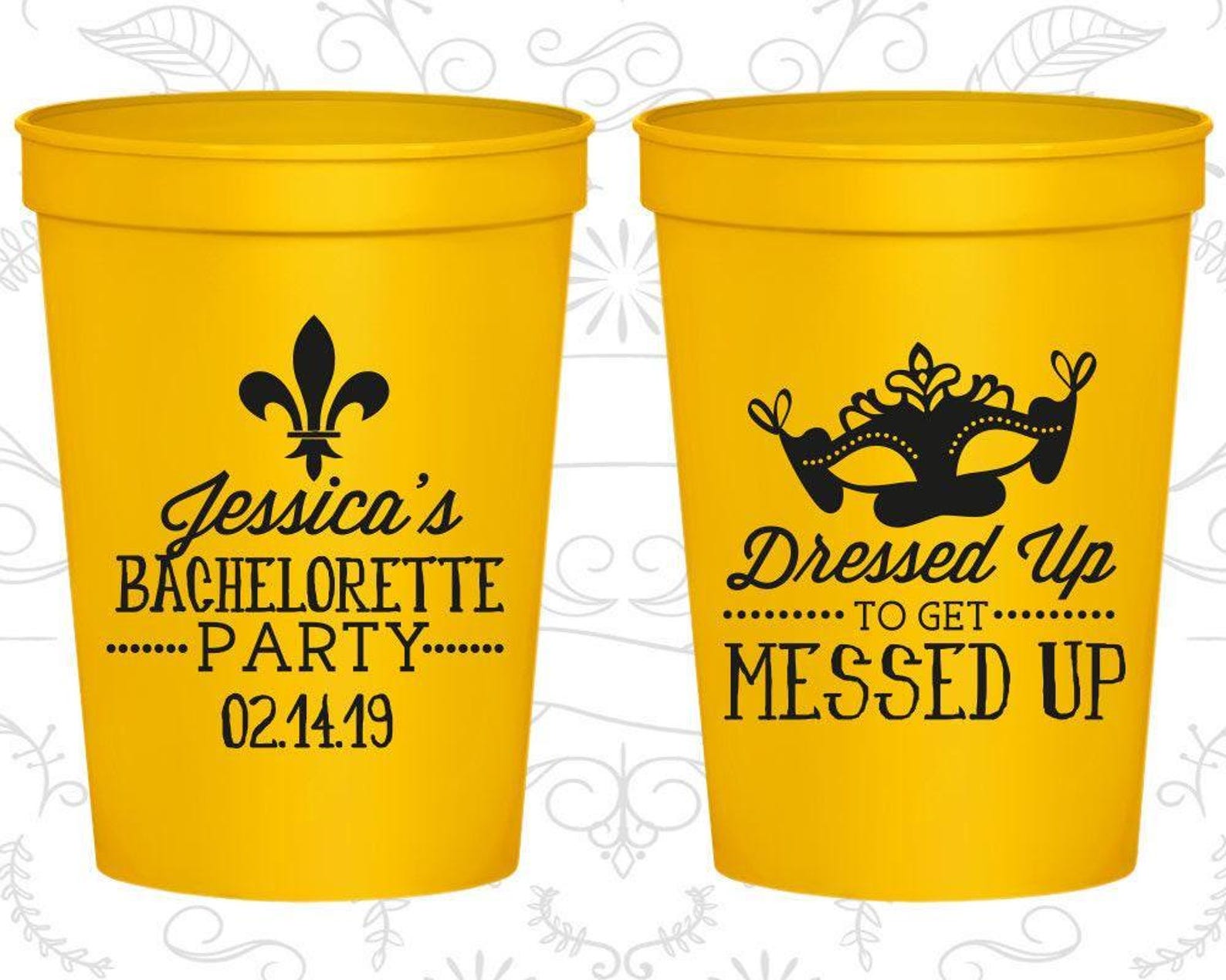Dressed up to Get Messed Up, Bachelorette Cups, Mardi Gras Bachelorette ...