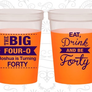 40th Birthday Mood Cups, the Big 40, Eat Drink and Be Forty, Birthday ...